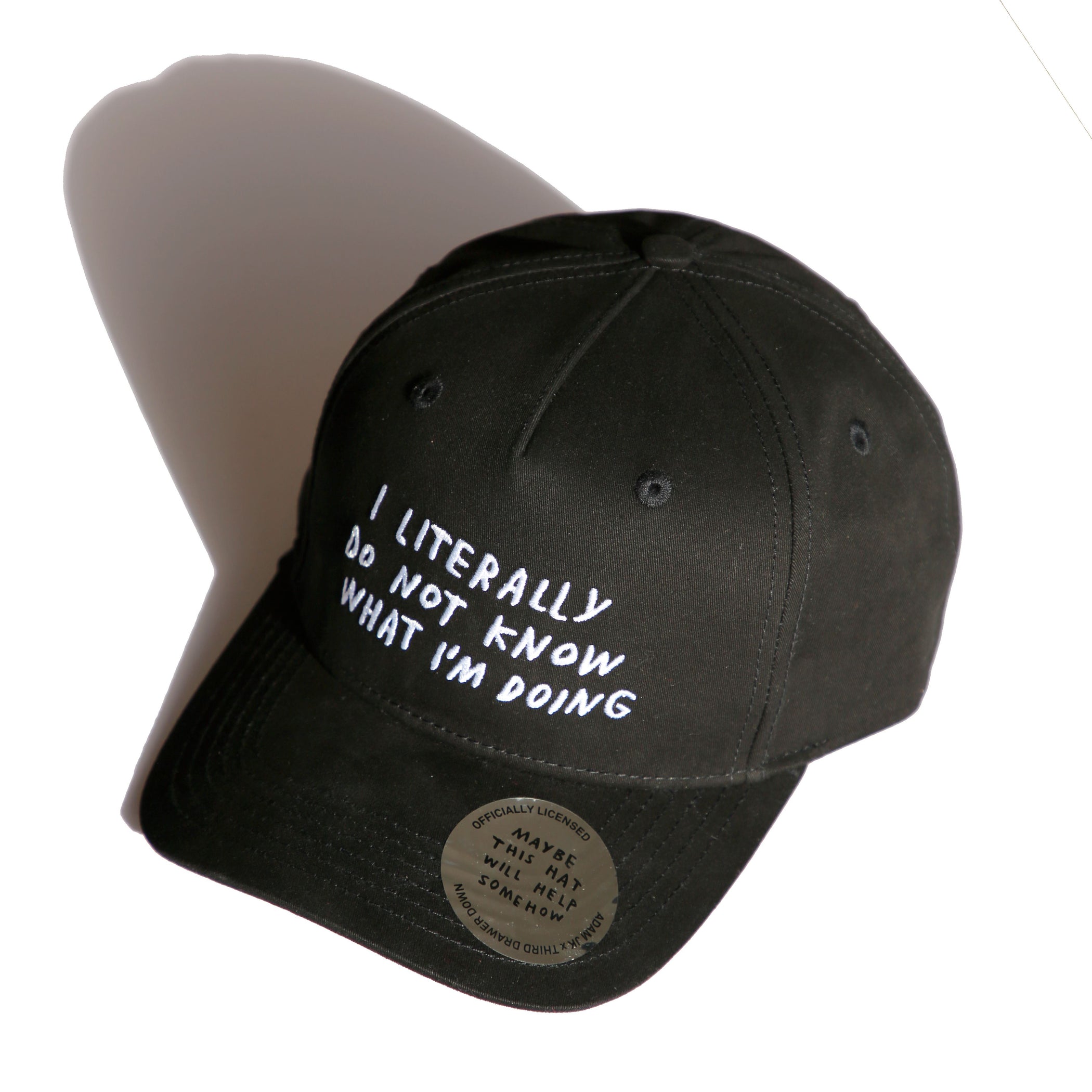 I Literally Do Not Know Cap x Adam JK – Third Drawer Down